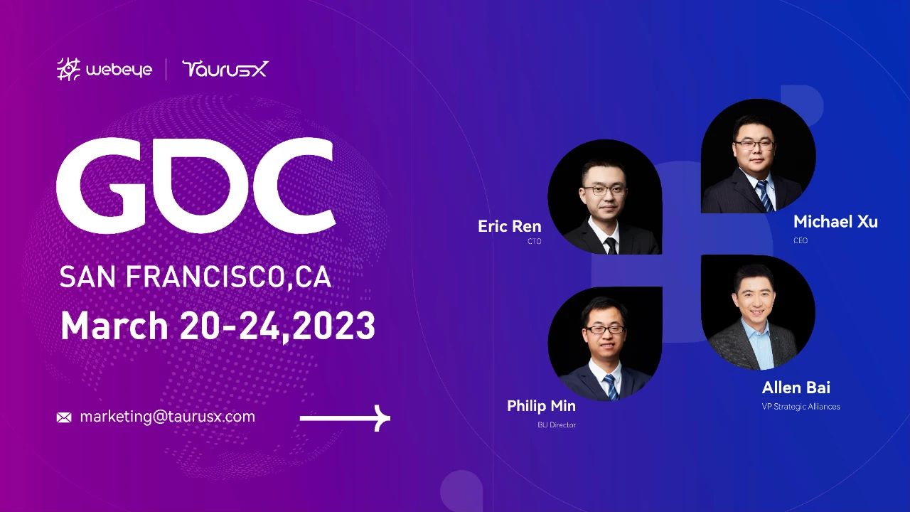 GDC 2023｜WebEye 与您相约旧金山，与全球顶尖游戏开发者共探增长！